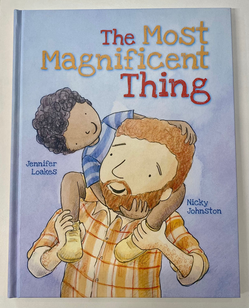 Book - The Most Magnificent Thing – Childplay Melbourne